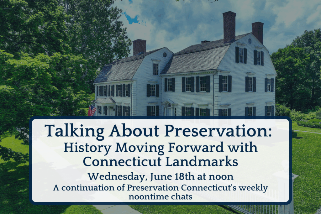 Talking About Preservation, June 18th: History Moving Forward with ...